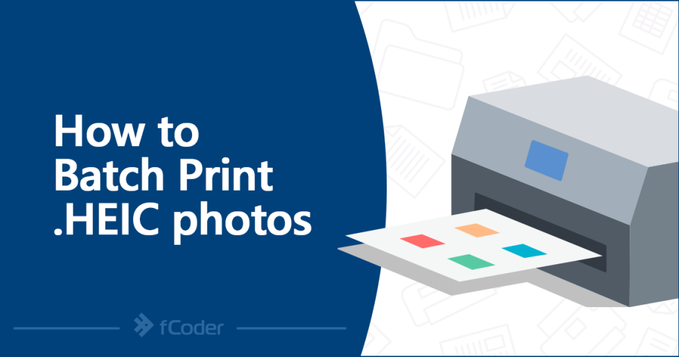 How to Print or Convert Multiple HEIC Photos on Windows – 8 Reliable ...